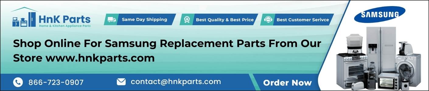 Samsung Replacement Parts and Accessories - HnKParts