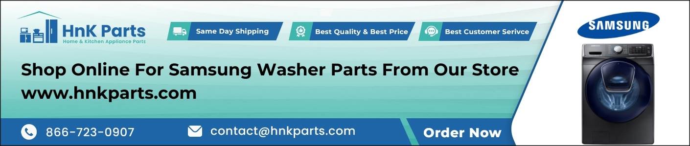 Samsung washer parts at best prices - HnKParts