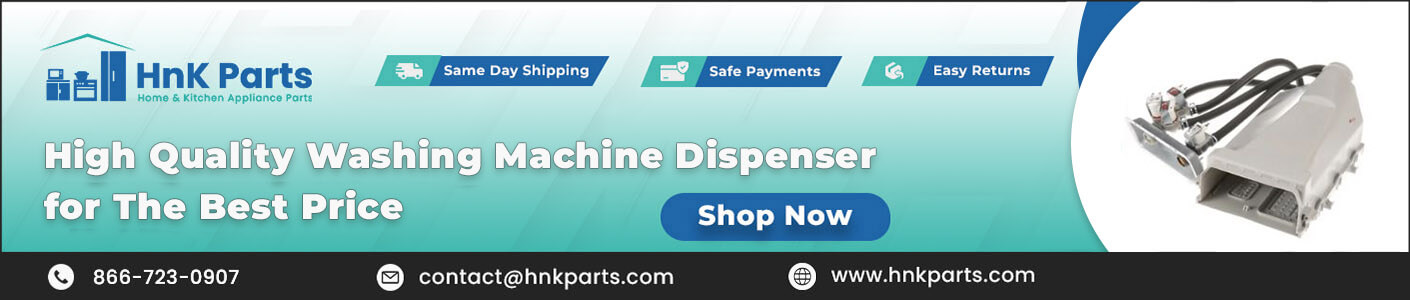 Top Washing Machine Dispensers - HnKParts