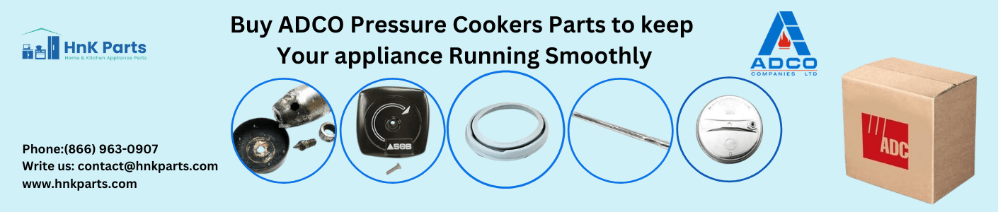 ADCO Pressure Cookers | ADCO Appliance Parts - HnKParts