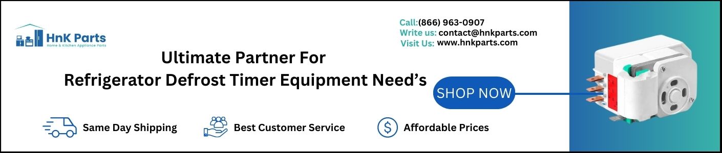 Defrost Timer | Refrigerator Defrost Timer - HnKParts