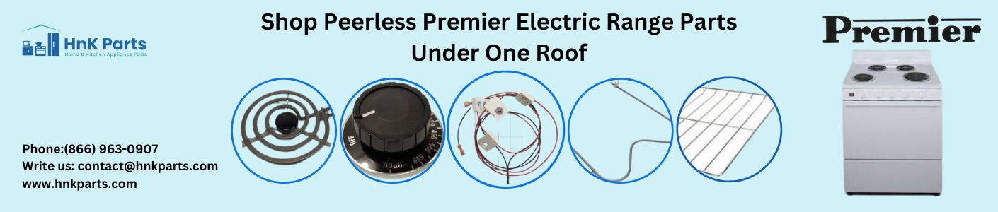 Buy Genuine Peerless Premier Range Parts | High Quality & Durability