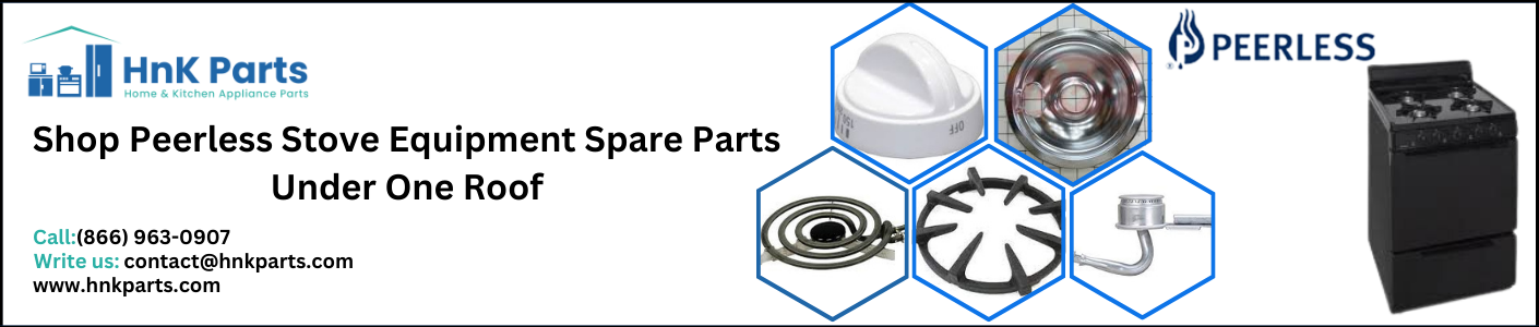 Buy Genuine Peerless Premier Stove Parts for High Quality